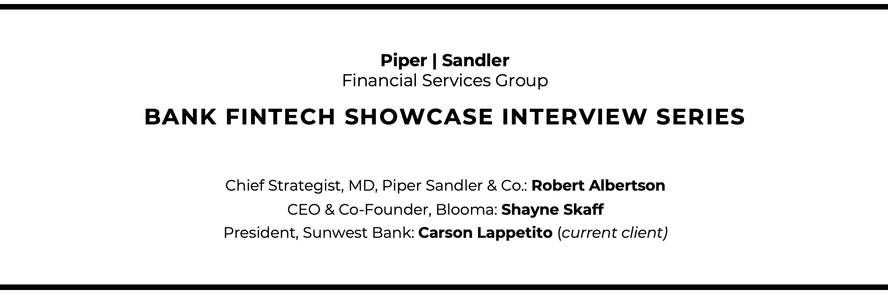 Bank FinTech Showcase Interview Series - Blooma